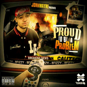 Proud 2 Be A Problem by John Wayne (Mixtape): Reviews, Ratings, Credits ...