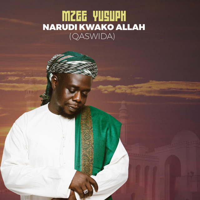 Narudi Kwako Allah by Mzee Yusuph (Album): Reviews, Ratings, Credits ...