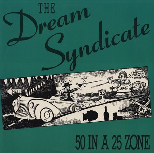 50 in a 25 Zone by The Dream Syndicate (EP, Paisley Underground ...