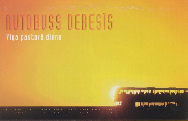 Viņa pastarā diena by Autobuss debesīs (Album, Pop Rock): Reviews ...