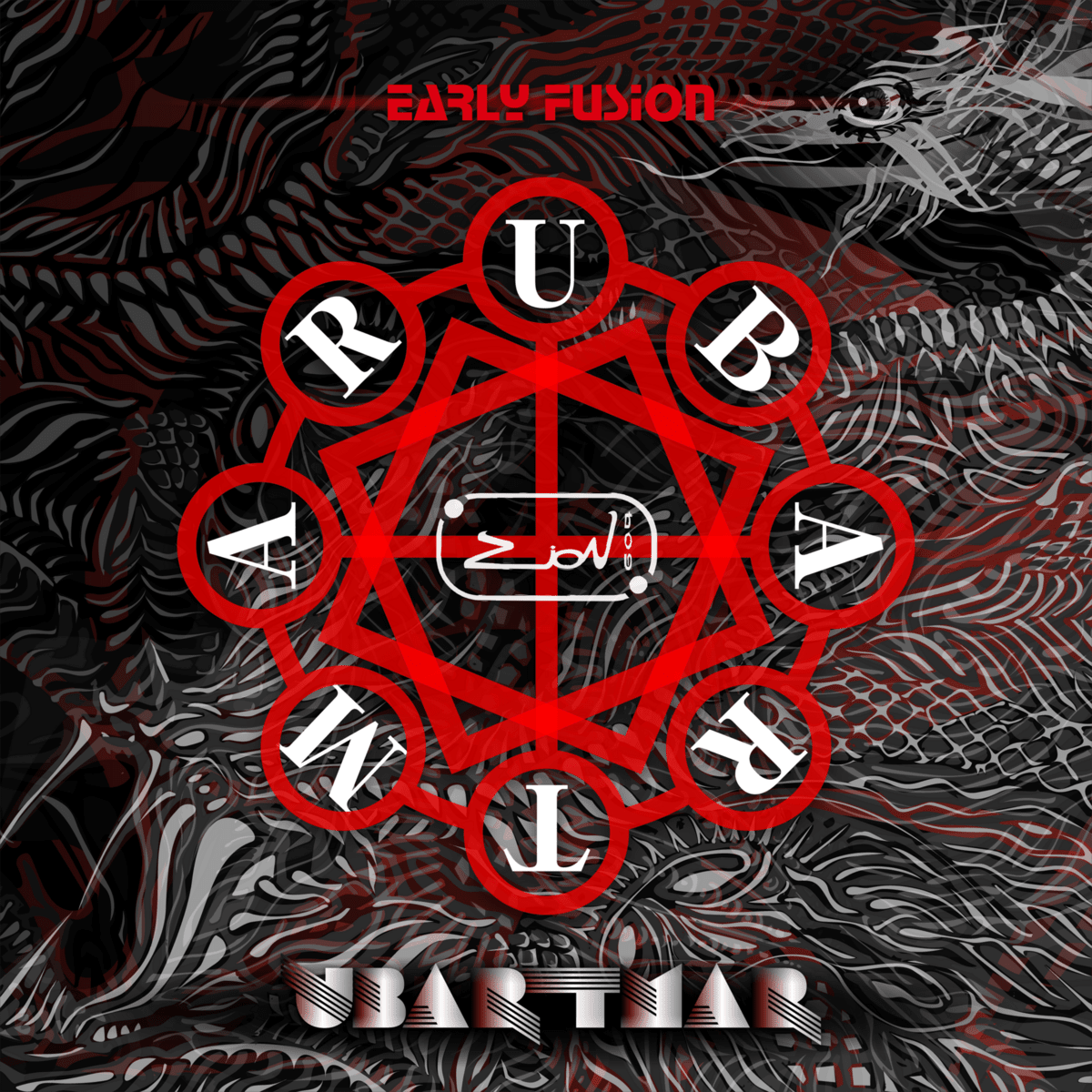 Early Fusion by Ubar Tmar (Album, Psytrance): Reviews, Ratings, Credits, Song list - Rate Your Music