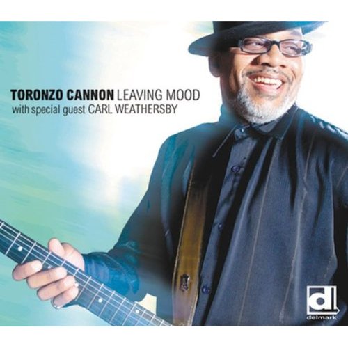 Leaving Mood by Toronzo Cannon (Album, Electric Blues): Reviews ...