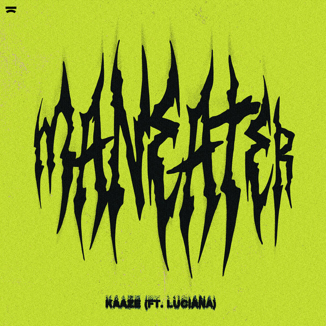 Maneater by KAAZE & Luciana (Single, Future Rave): Reviews, Ratings ...