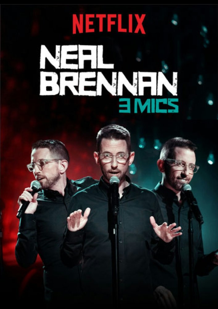 3 Mics by Neal Brennan (Video, Stand-Up Comedy): Reviews, Ratings ...