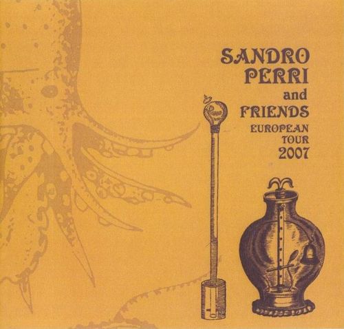 European Tour 2007 by Sandro Perri and Friends (Album, Progressive Pop ...