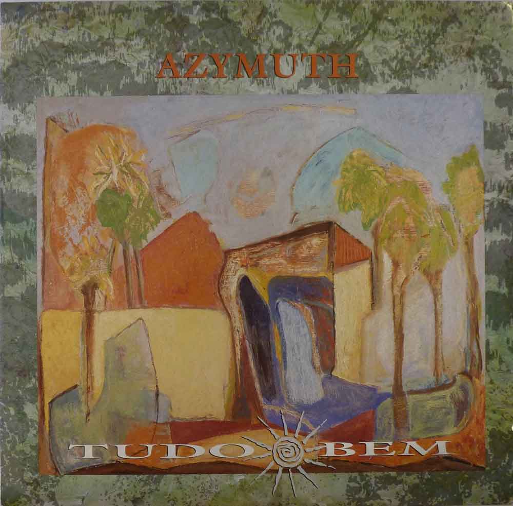 Tudo Bem by Azymuth (Album; Intima; 7 73517-1): Reviews, Ratings ...