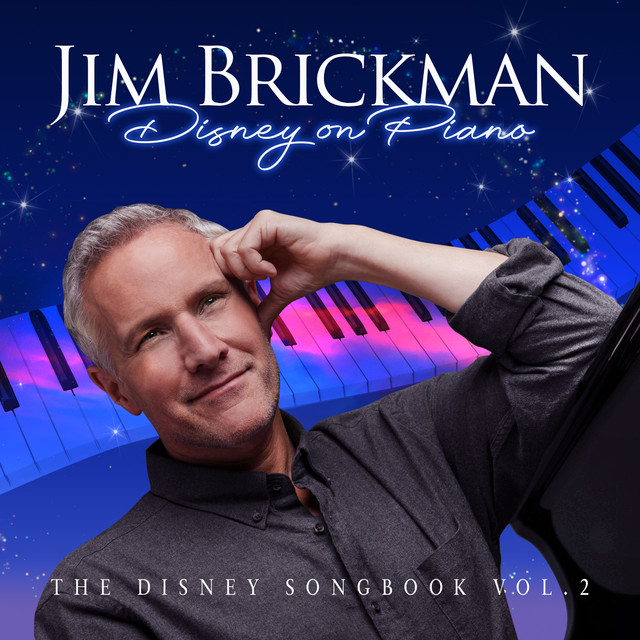 Disney on Piano: The Disney Songbook (Vol. 2) by Jim Brickman (Album ...