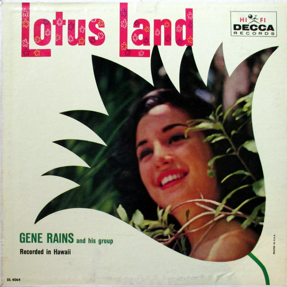 Lotus Land by Gene Rains (Album; Decca [USA]; DL 4064): Reviews ...