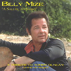 A Salute to Swing: A Tribute to Tommy Duncan by Billy Mize (Album ...