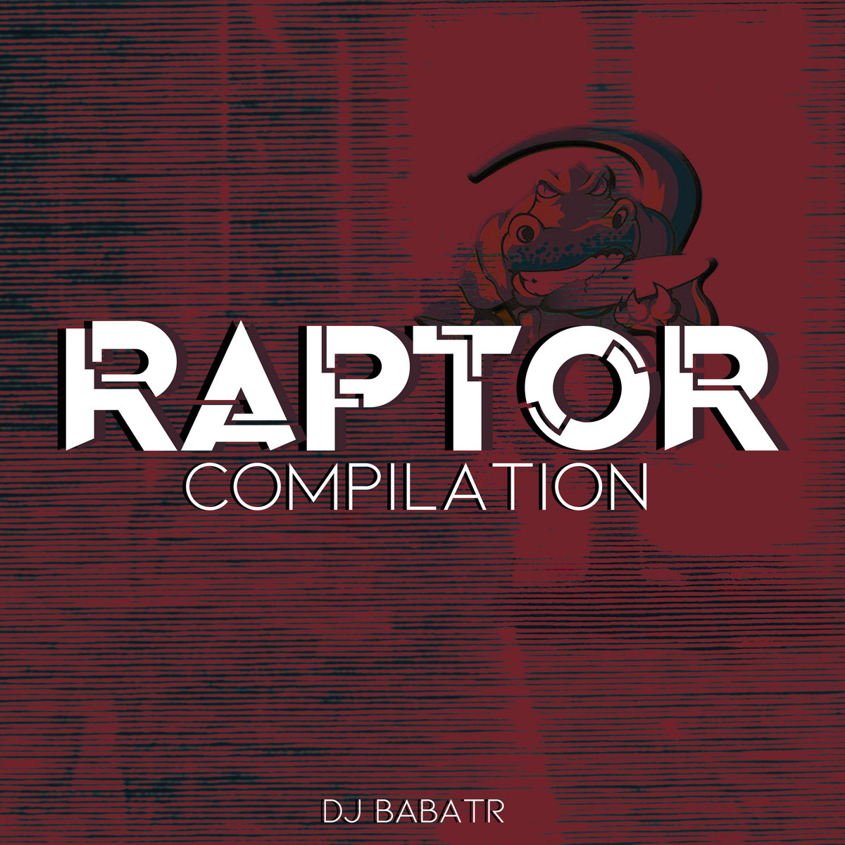 Raptor Compilation by DJ Babatr (Compilation): Reviews, Ratings ...