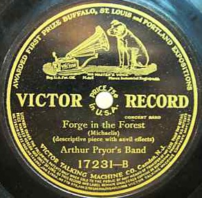 Anvil Chorus / Forge in the Forest by Victor Orchestra / Arthur Pryor's ...