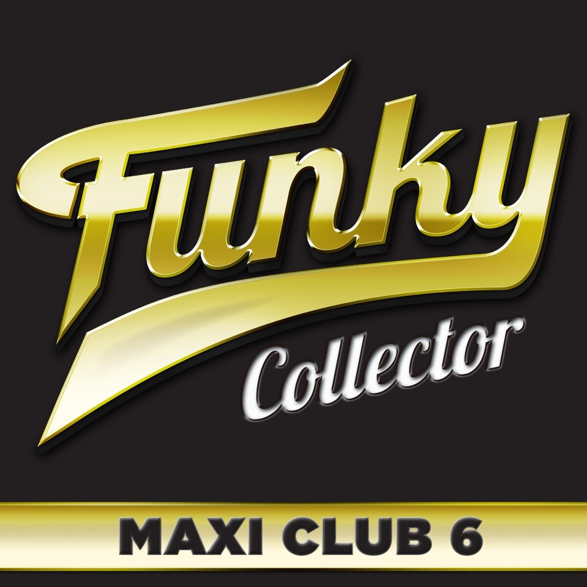 Funky Collector, Vol. 6 (Maxi Club) by Various Artists (Compilation ...