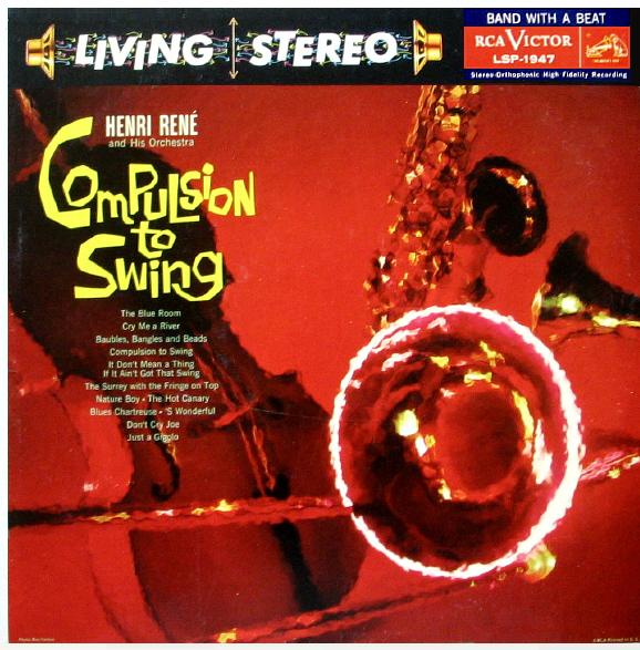 Compulsion to Swing by Henri René (Album, Big Band): Reviews, Ratings ...