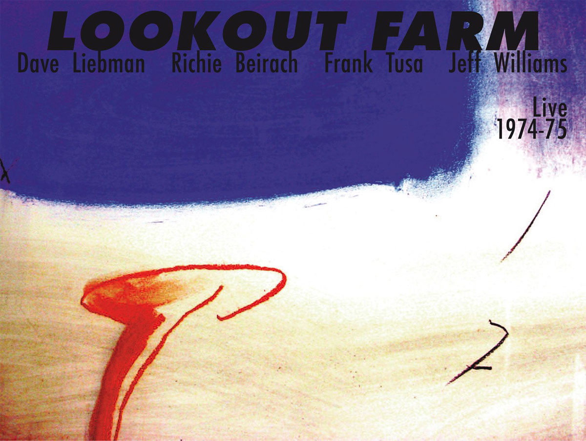 Lookout Farm Live 1974 + 1975 by Dave Liebman, Richie Beirach, Jeff ...
