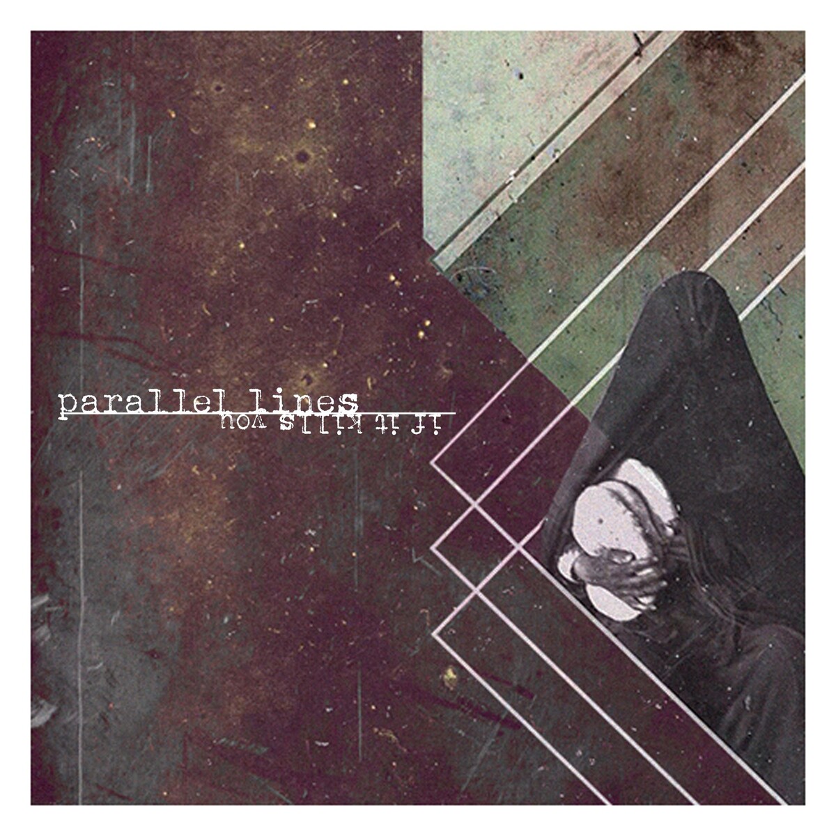 Parallel Lines by If It Kills You (Single): Reviews, Ratings, Credits ...