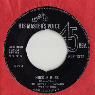 I Ran All the Way Home / Hucklebuck by The Royal Showband, Waterford ...