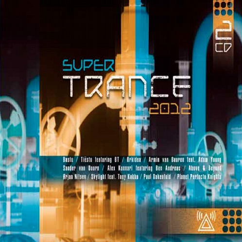 Super Trance 2012 by Various Artists (Compilation, Trance): Reviews ...