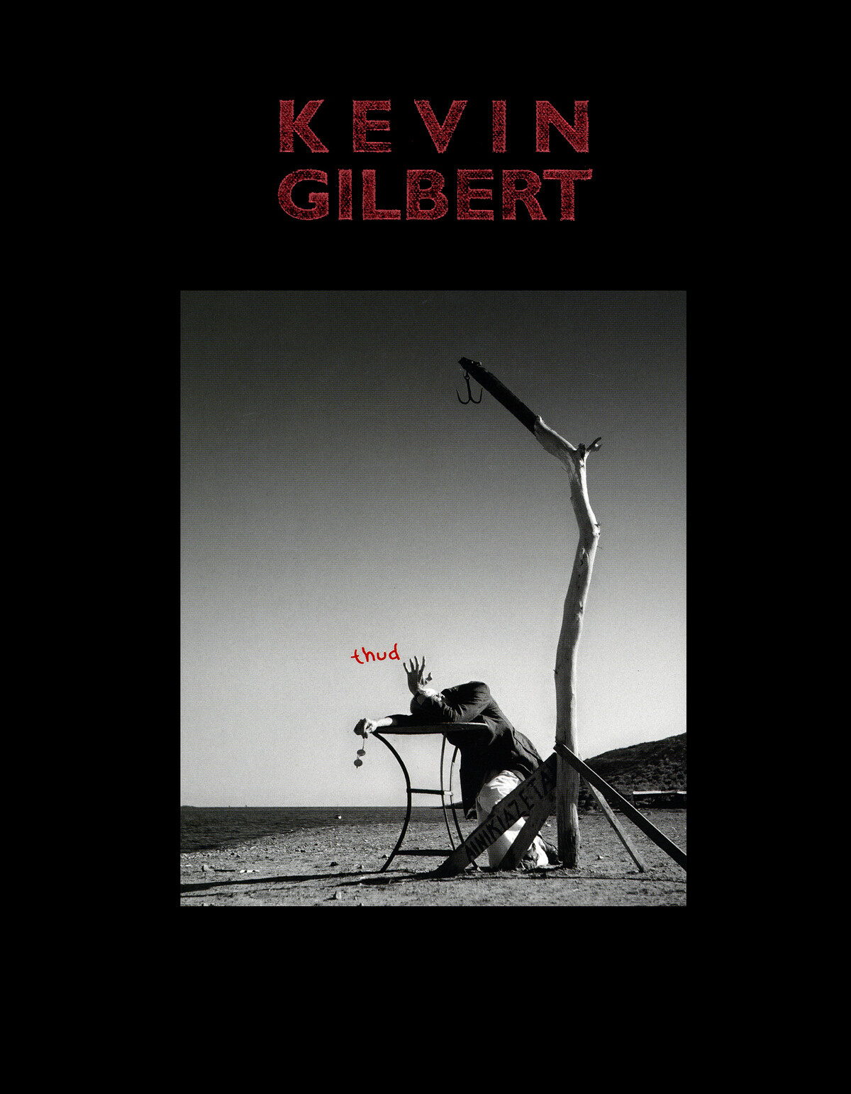 Thud by Kevin Gilbert (Album): Reviews, Ratings, Credits, Song list ...