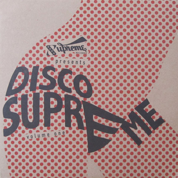 Disco Supreme Volume One by Various Artists (EP, Nu-Disco): Reviews, Ratings, Credits, Song list ...