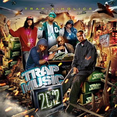 Trap Music 2012 by Trap-A-Holics (Mixtape; Trap-a-Holics): Reviews ...