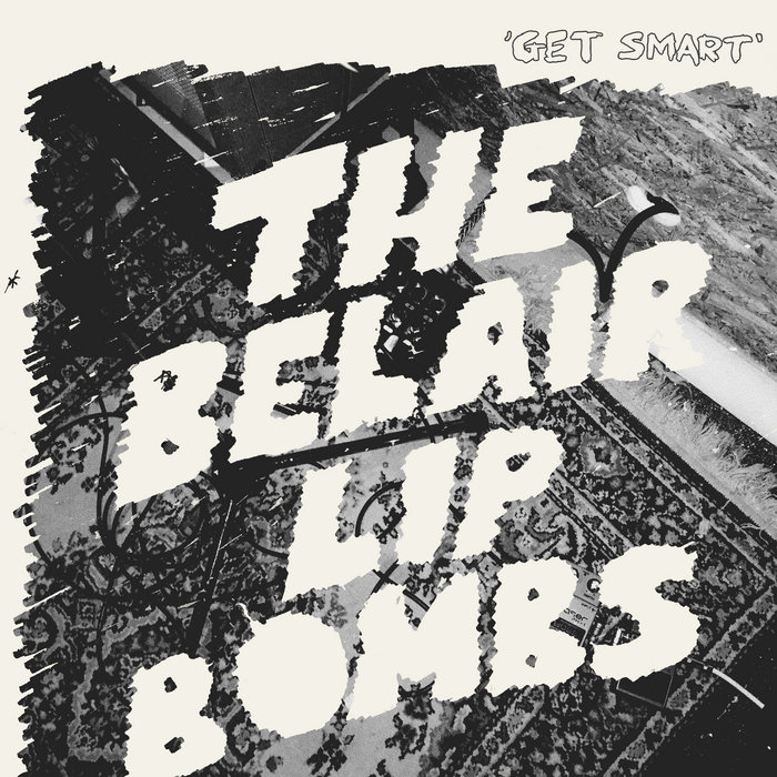 Get Smart by The Belair Lip Bombs (Single): Reviews, Ratings, Credits ...