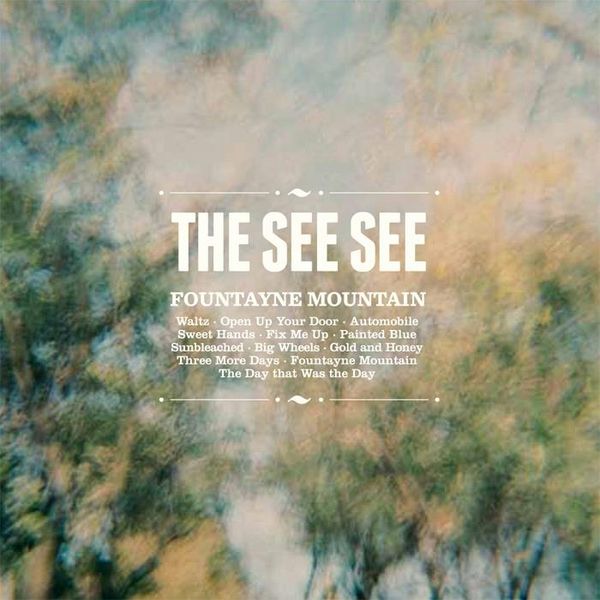 Fountayne Mountain by The See See (Album, Psychedelic Pop): Reviews ...