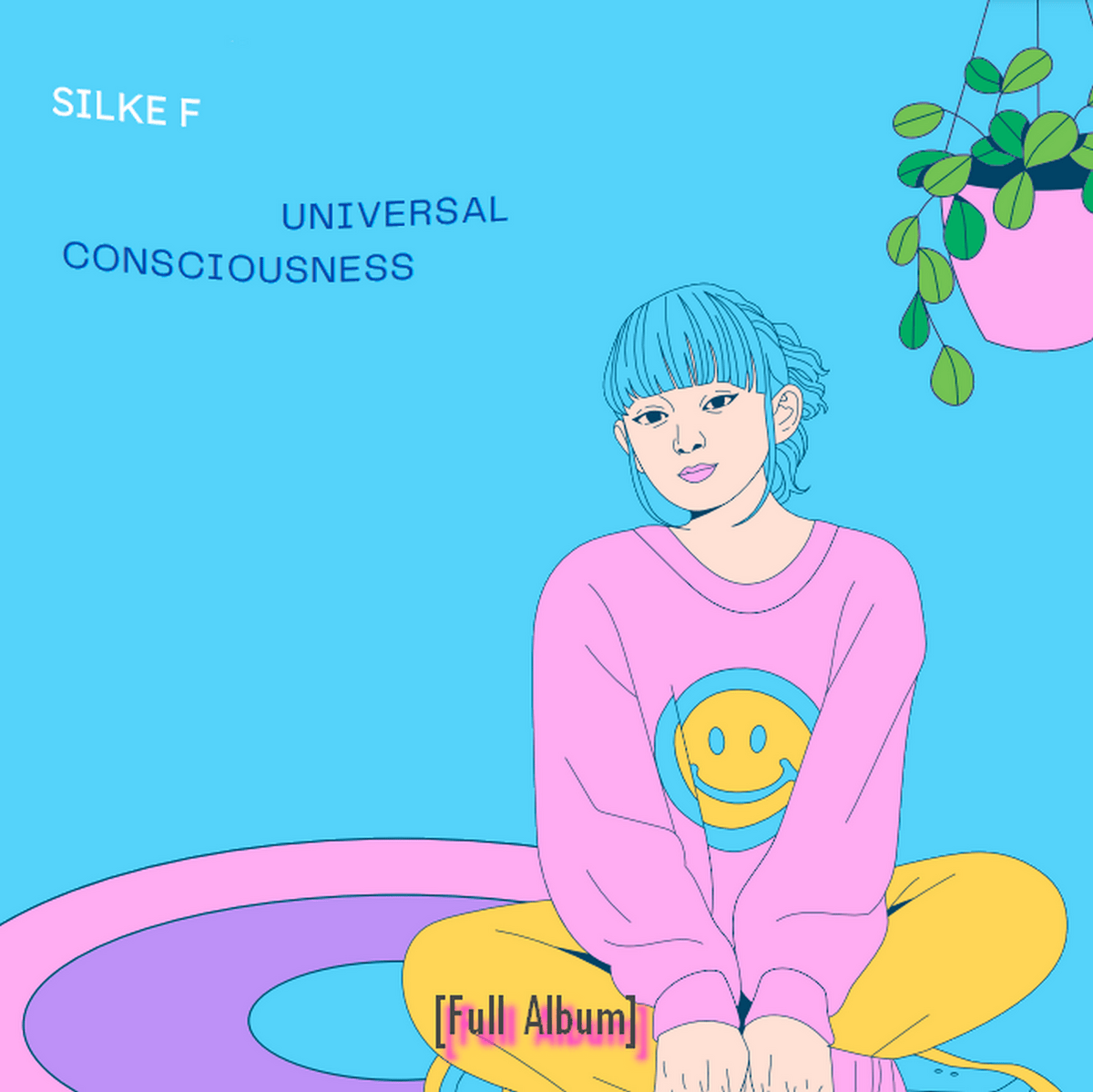 Universal Consciousness by Silke F (Single): Reviews, Ratings, Credits ...