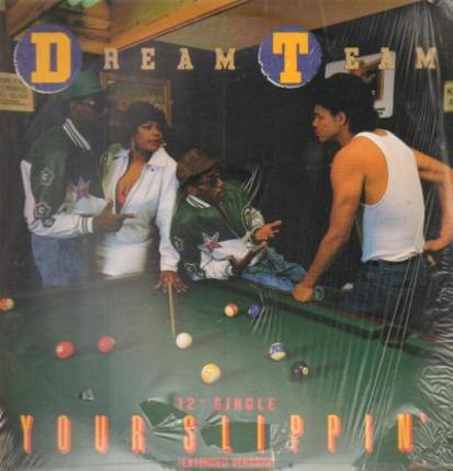 Your Slippin' by Dream Team (Single, West Coast Hip Hop): Reviews ...