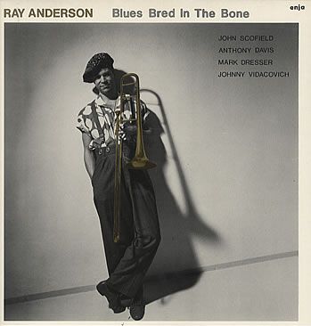 Ray Anderson Albums: songs, discography, biography, and listening guide ...