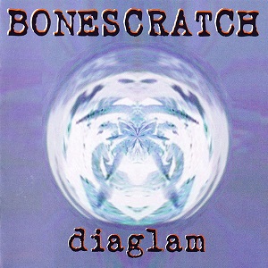 Diaglam by Bonescratch (Album, Hardcore Punk): Reviews, Ratings, Credits, Song list - Rate Your ...