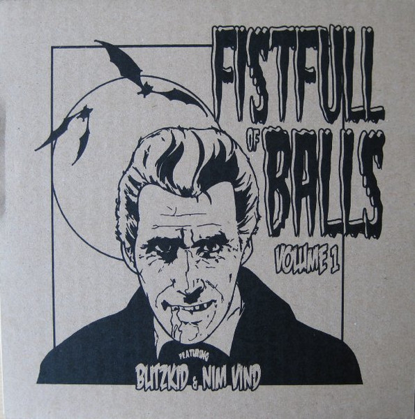 Fistfull of Balls Volume 1 by Blitzkid / Nim Vind (EP): Reviews ...