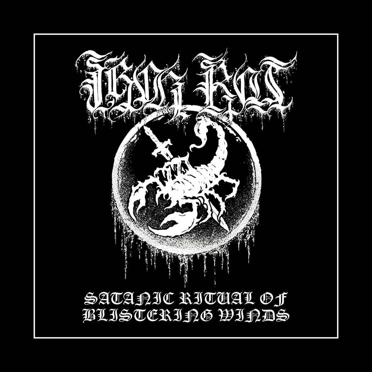 Satanic Ritual of Blistering Winds by Iron Rot (Single): Reviews ...