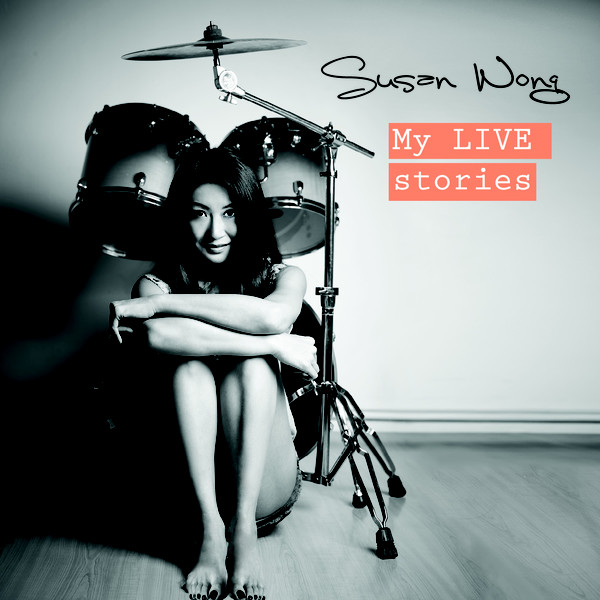 My LIVE Stories by Susan Wong (Album, Vocal Jazz): Reviews, Ratings ...