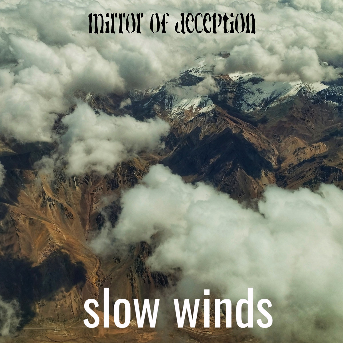 Slow Winds by Mirror of Deception (Single): Reviews, Ratings, Credits ...