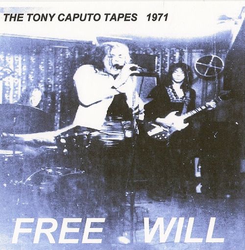 The Tony Caputo Tapes by Free Will (Bootleg, Blues Rock): Reviews ...
