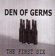 The First Six by Den of Germs (Album): Reviews, Ratings, Credits, Song ...