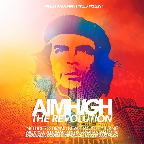 Aim High - The Revolution by Various Artists (Compilation, Grime ...