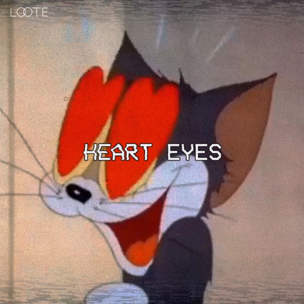 Heart Eyes by Loote (EP, Electropop): Reviews, Ratings, Credits, Song ...