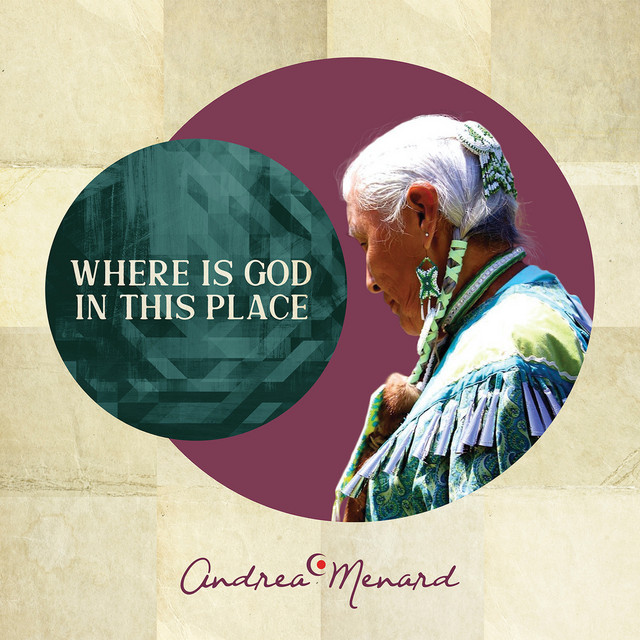 Where Is God in This Place by Andrea Menard (Single, Chamber Folk ...