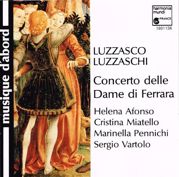 Concerto delle Dame di Ferrara / Madrigals a 1, 2 e 3 Sopranos by ...