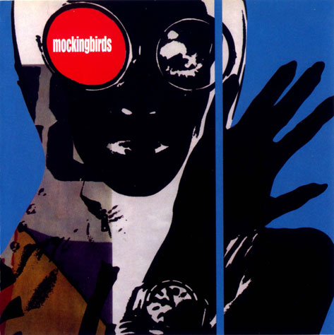 Mockingbirds by Mockingbirds (Album; Not Lame; NLL-002): Reviews ...