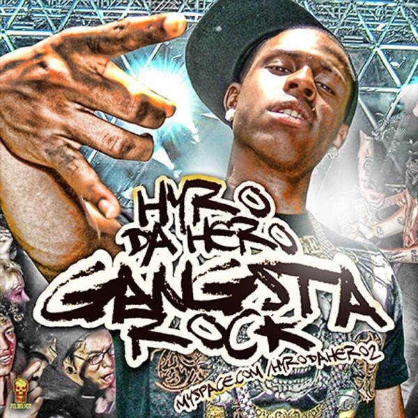 Gangsta Rock by Hyro da Hero (Album, Rap Metal): Reviews, Ratings ...