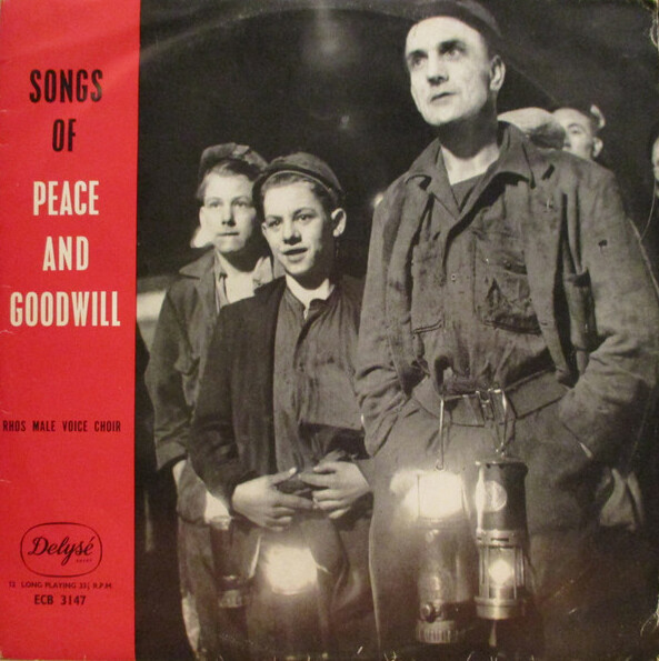 Songs of Peace and Goodwill by Rhos Male Voice Choir (Album): Reviews ...