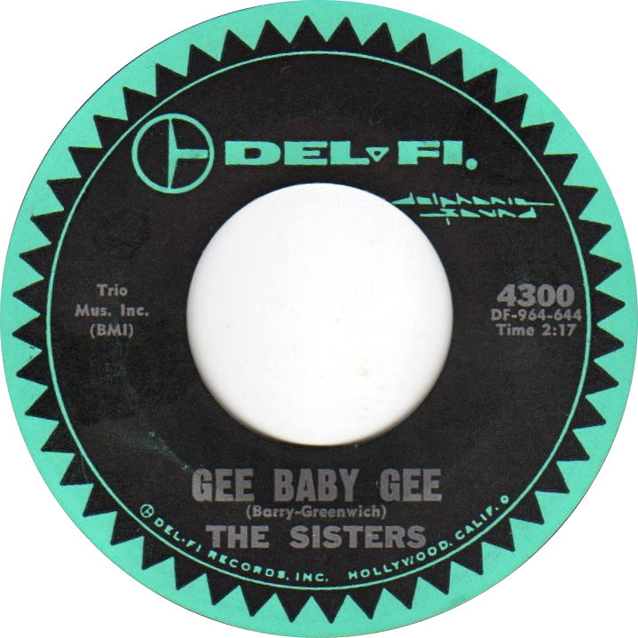 Gee Baby Gee / All Grown Up by The Sisters (Single, Girl Group ...