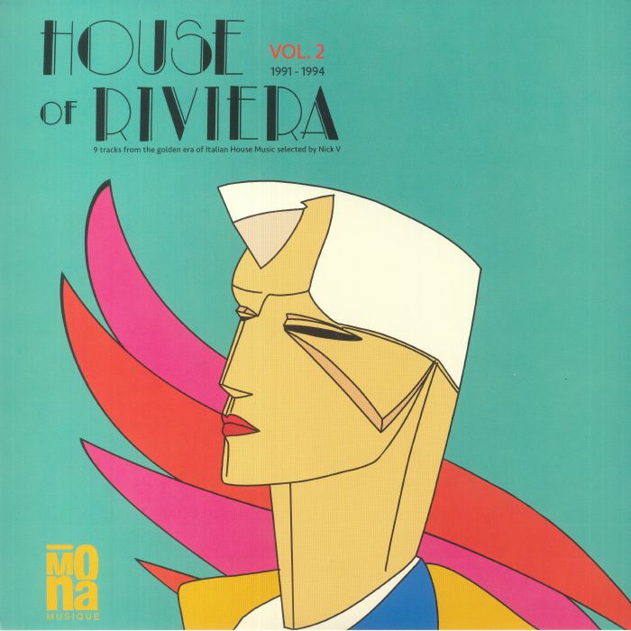 House of Riviera, Vol. 2 (1991-1994): 9 Tracks From the Golden Era of Italian House Music ...