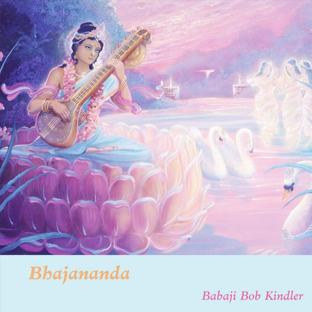 Bhajanananda by Babaji Bob Kindler (Album): Reviews, Ratings, Credits ...