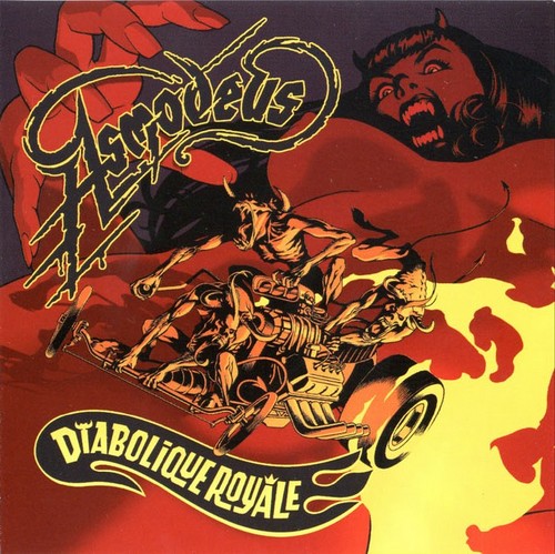 Diabolique Royale by Asmodeus (Album, Psychobilly): Reviews, Ratings, Credits, Song list - Rate ...