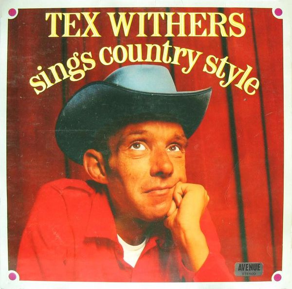 Sings Country Style by Tex Withers (Album): Reviews, Ratings, Credits ...