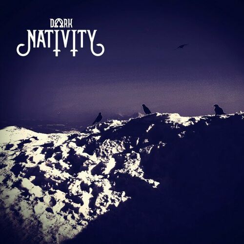 Dark Nativity by Dark Nativity (Album): Reviews, Ratings, Credits, Song ...