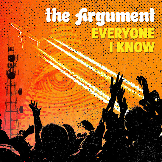 Everyone I Know by The Argument (Single, Power Pop): Reviews, Ratings ...